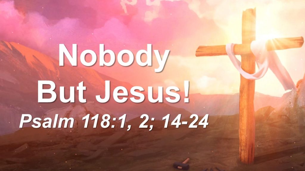 Nobody But Jesus - Revive Outreach Church