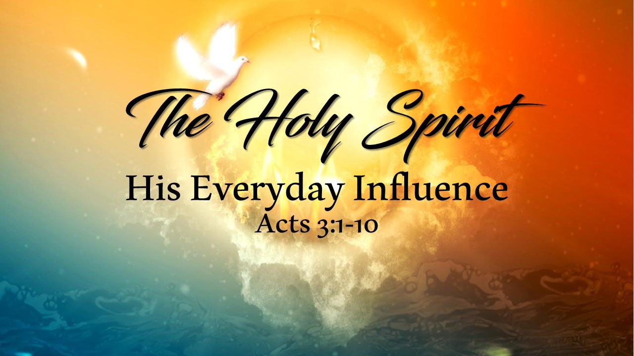 The Holy Spirit His Everyday Influence Revive Outreach Church the-holy-spirit-his-everyday-influence-revive-outreach-church