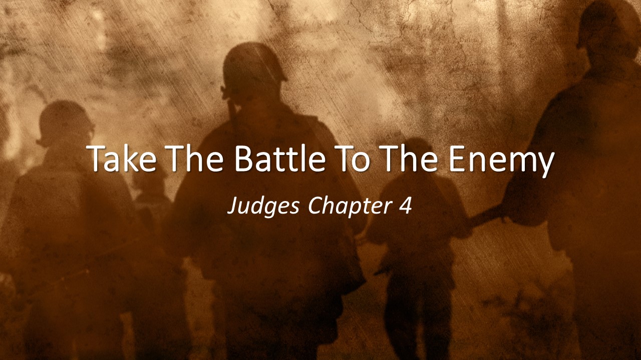 Take The Battle To The Enemy - Revive Outreach Church