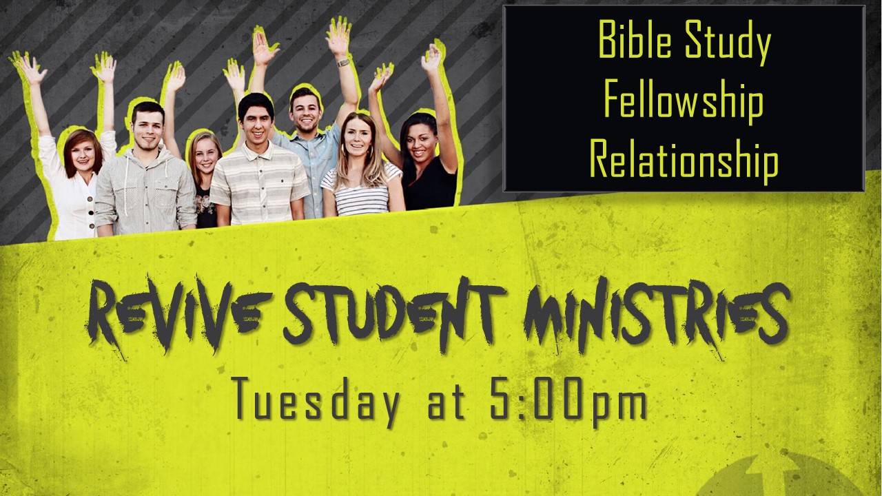 Revive Student Ministries - Revive Outreach Church